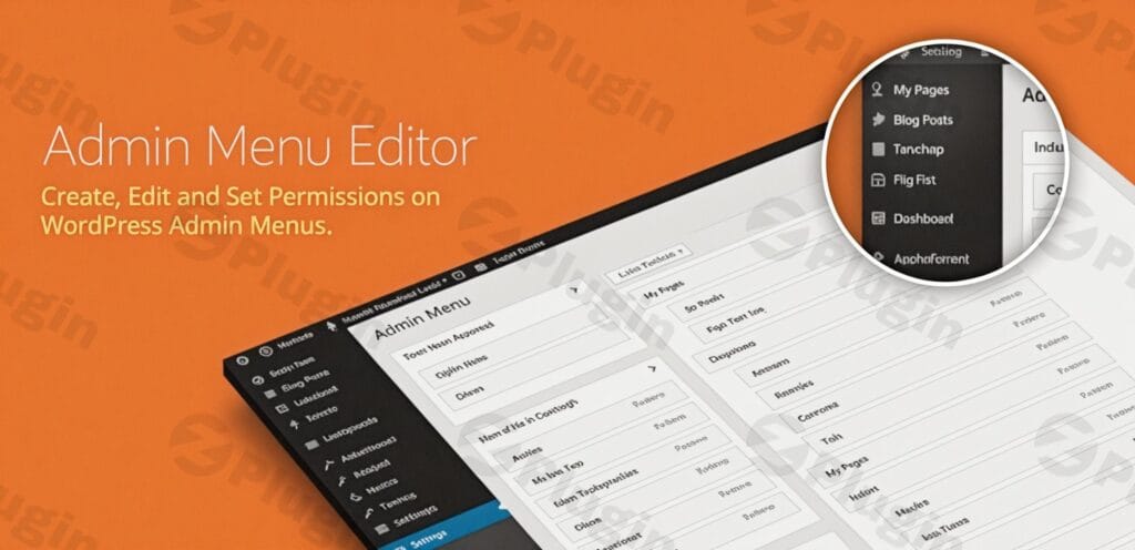Free Download Admin Menu Editor Pro - WordPress Plugin | 390K+ Active | Wppick