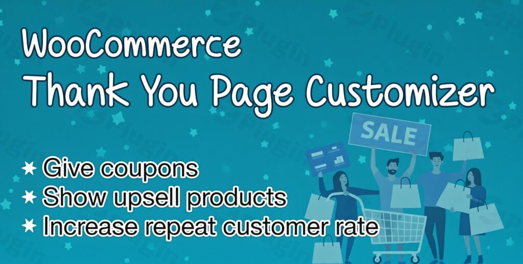 Download Woocommerce Thank You Page Customizer - Boost Sales